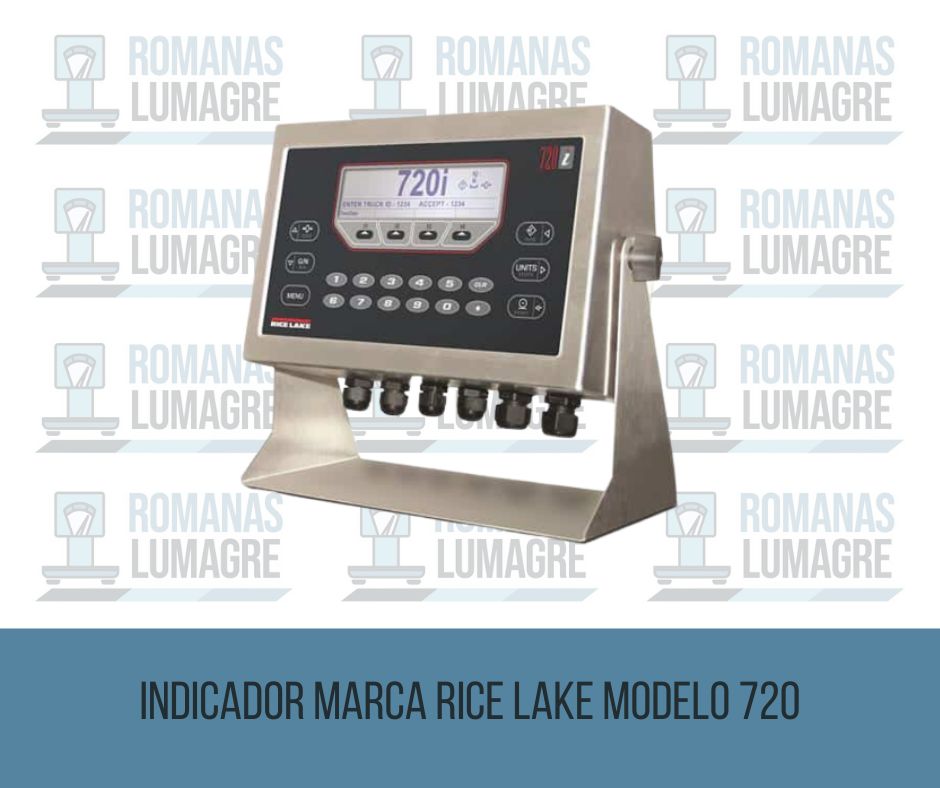 INDICADOR 720i, MARCA RICE LAKE – Romanas Lumagre Costa Rica